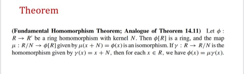 Solved (Fundamental Homomorphism Theorem; Analogue of | Chegg.com
