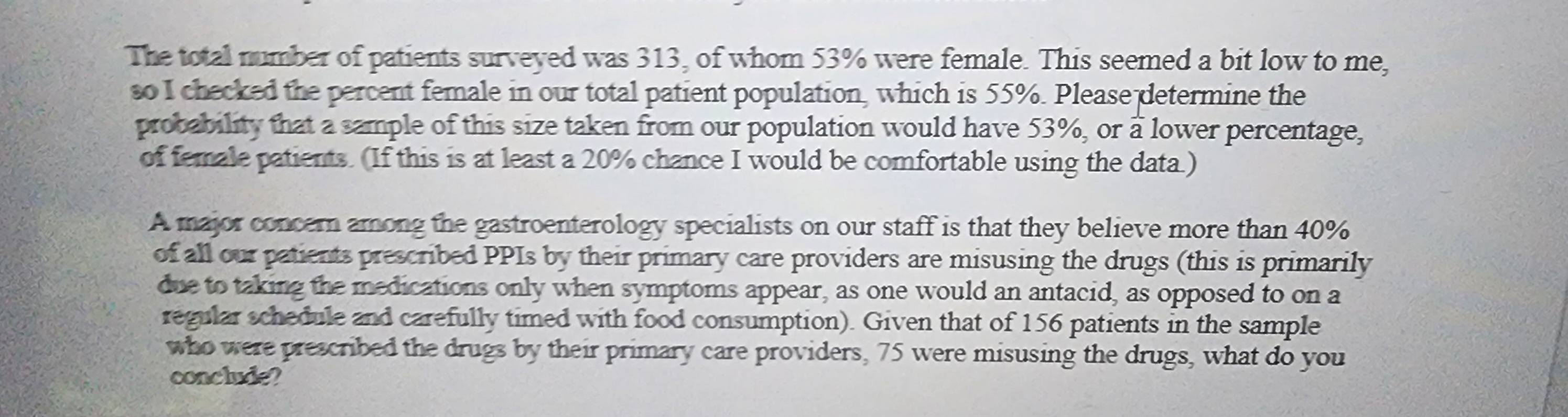 Solved The total number of patients surveyed was 313 , of | Chegg.com