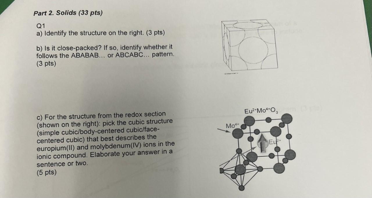 Solved Part 2. Solids (33 pts) Q1 a) Identify the structure | Chegg.com