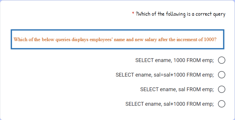 Solved * ?Which of the following is a correct query Which of | Chegg.com