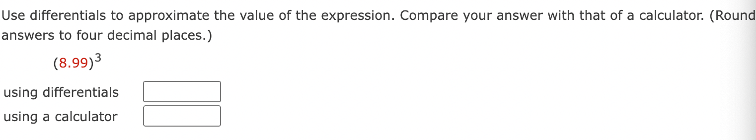 Solved Use differentials to approximate the value of the | Chegg.com