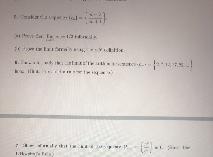 Solved 5. Consider the sequence {n} = {3+} n - 2 | 3n+ 18 | Chegg.com