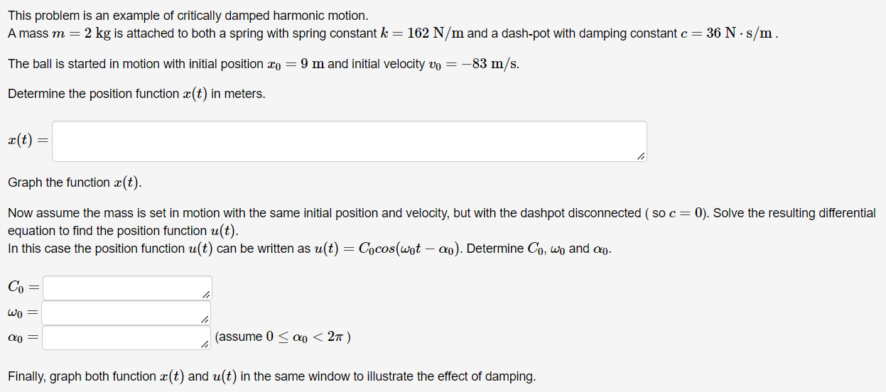 Solved This problem is an example of critically damped | Chegg.com