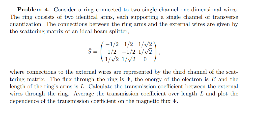 Problem 4. Consider a ring connected to two single | Chegg.com