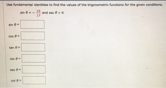 Solved Use fundamental identities to find the values of the | Chegg.com