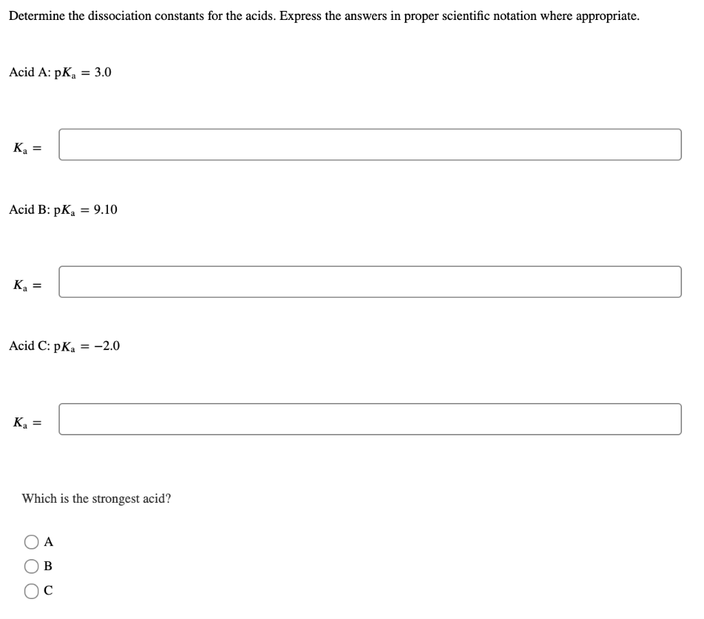 Solved Determine The Dissociation Constants For The Acids