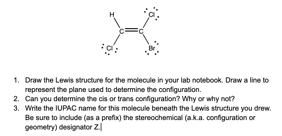 Solved I :c1: Br 1. Draw the Lewis structure for the | Chegg.com