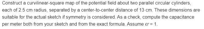 Solved Construct a curvilinear-square map of the potential | Chegg.com