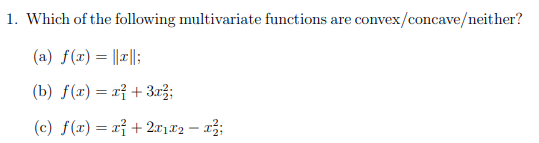 1. Which of the following multivariate functions are | Chegg.com