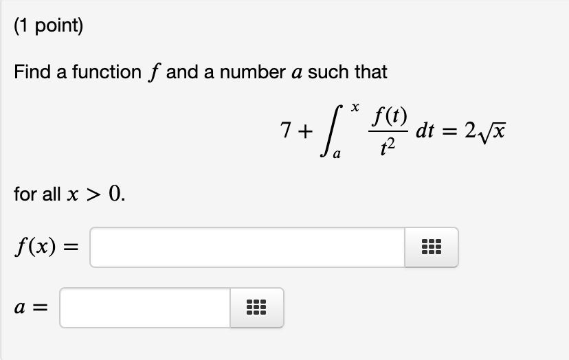 Solved (1 point) Find a function f and a number a such that | Chegg.com