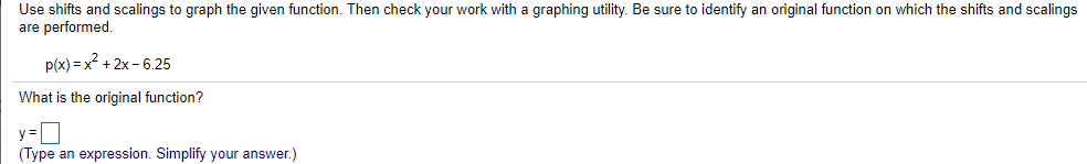 Solved Use Shifts And Scalings To Graph The Given Function 