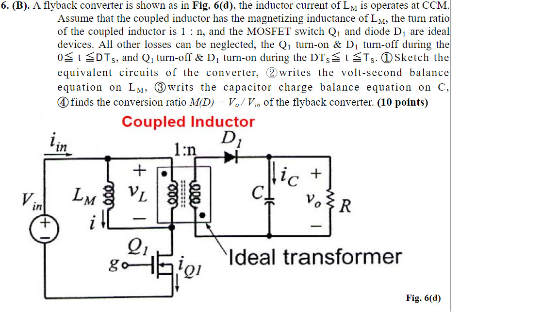 Solved A flyback converter is shown as in Fig. 6(d), the | Chegg.com
