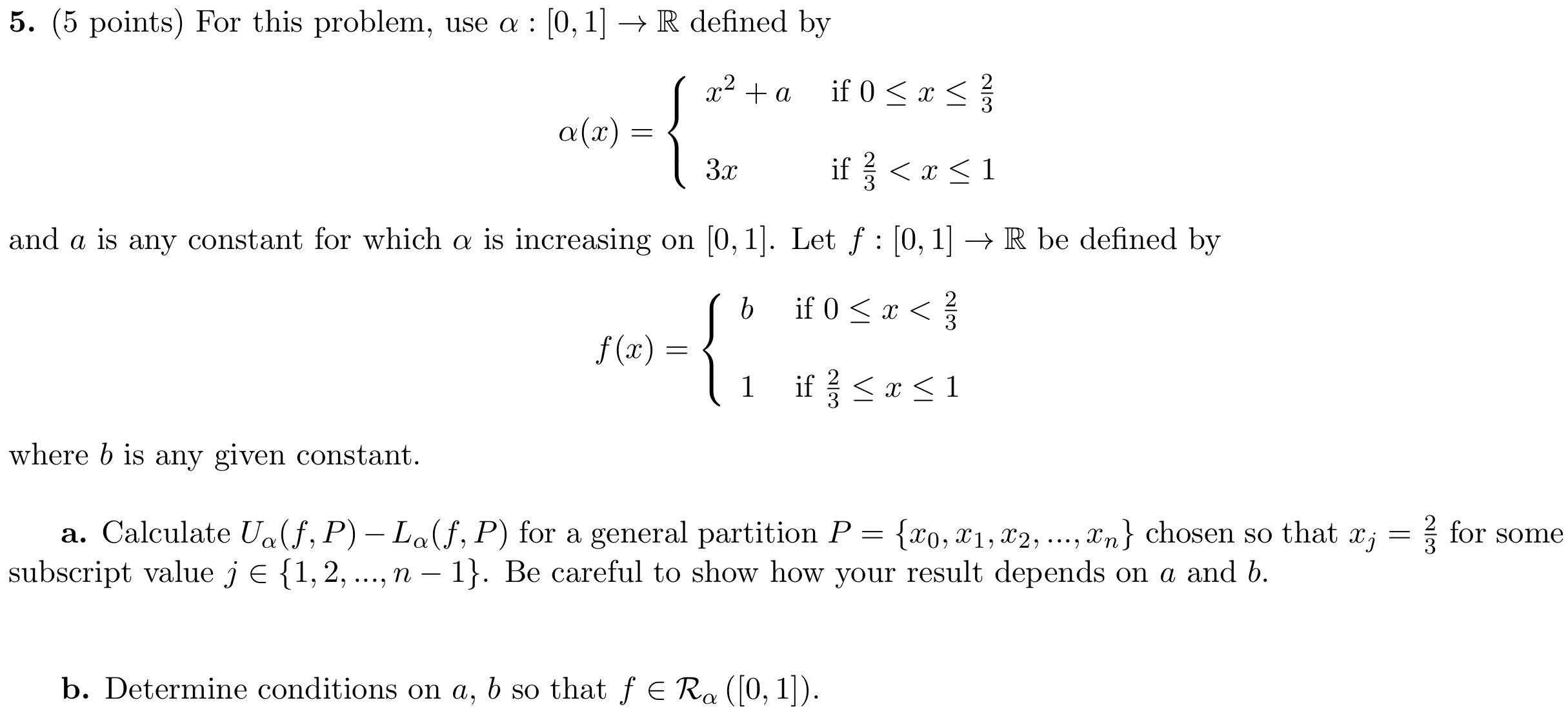 Solved 5. (5 points) For this problem, use α:[0,1]→R defined | Chegg.com