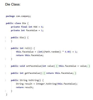 Solved The class Die has previously been defined. Step 1: | Chegg.com