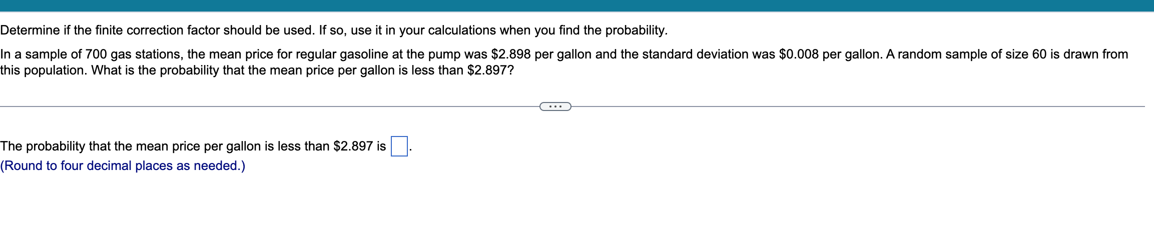 Solved Determine If The Finite Correction Factor Should Be