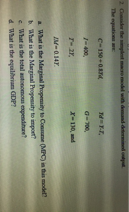 Solved the simplest macro model with 2. The equations are: | Chegg.com