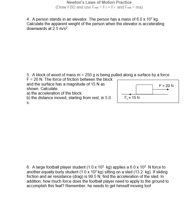 Solved Newton's Laws of Motion Practice (Draw FBD and use | Chegg.com