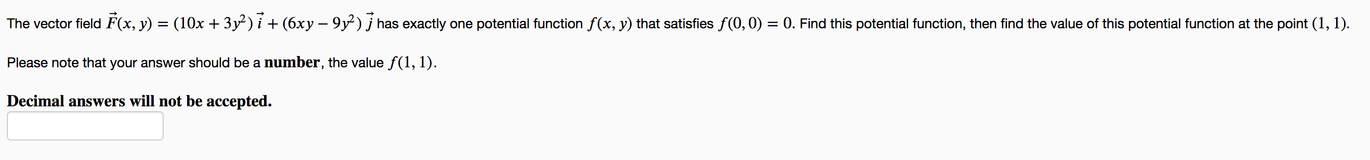 Solved The vector field F(x, y) = (10x + 3y2) i +(6xy – 9y2) | Chegg.com