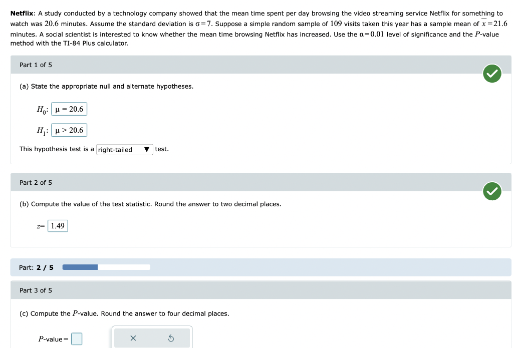 Solved Netflix: A study conducted by a technology company | Chegg.com
