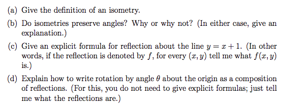 Solved (a) Give the definition of an isometry. b) Do | Chegg.com