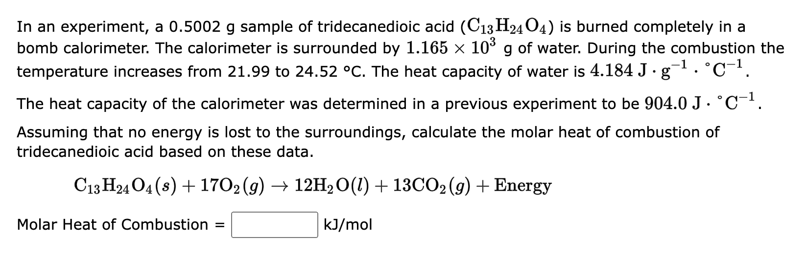 Solved A bomb calorimeter, or constant volume calorimeter, | Chegg.com