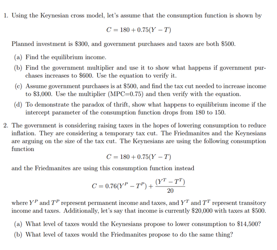 Solved 1. Using the Keynesian cross model, let's assume that | Chegg.com