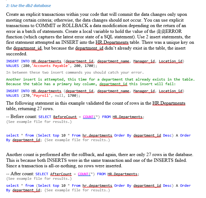Solved 2: Use the db2 database Create an explicit | Chegg.com