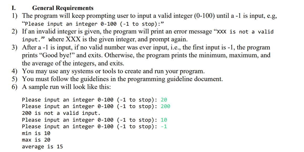 Solved I. General Requirements 1) The program will keep | Chegg.com