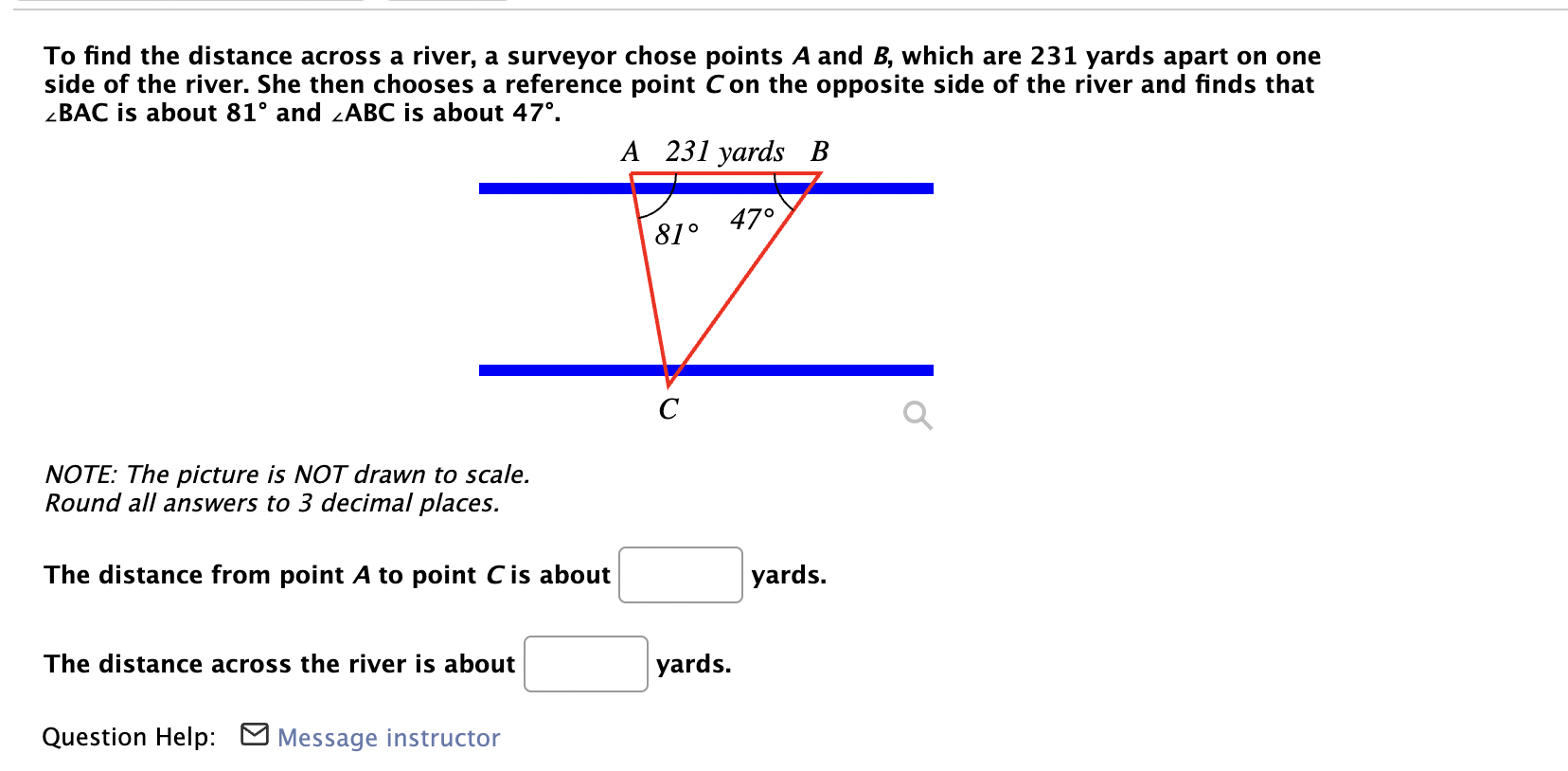 Solved To find the distance across a river, a surveyor chose | Chegg.com