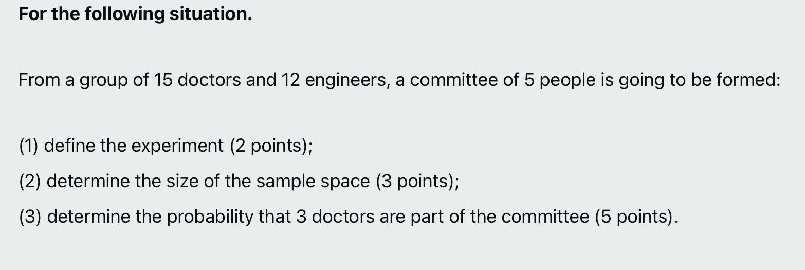 Solved For the following situation. From a group of 15 | Chegg.com
