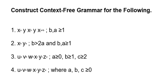 Solved Construct Context-Free Grammar for the following. 1. | Chegg.com