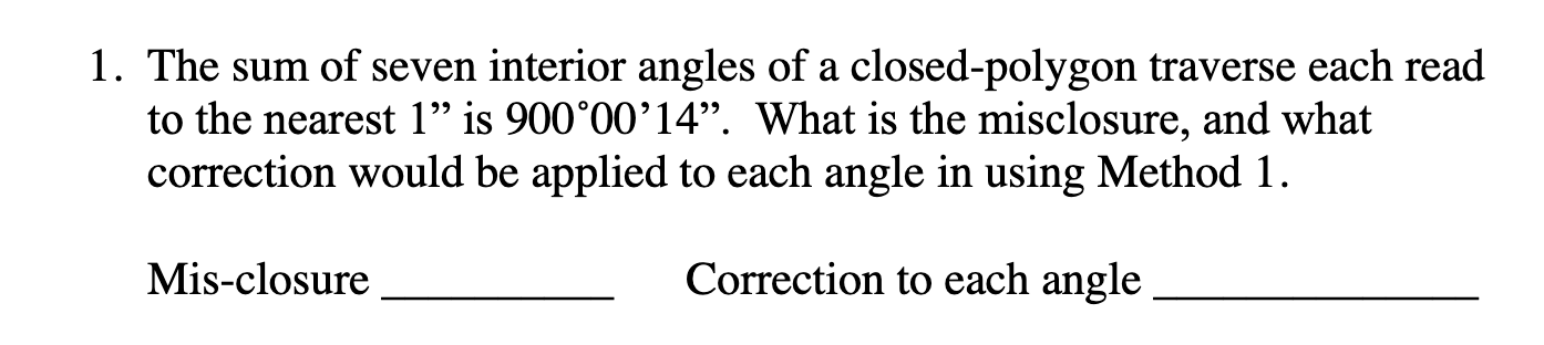 Solved 1. The sum of seven interior angles of a | Chegg.com