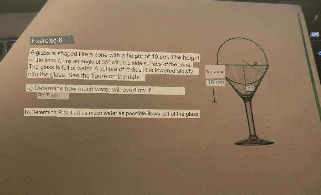 Solved A glass is shaped like a cone with a height of 10 cm. | Chegg.com