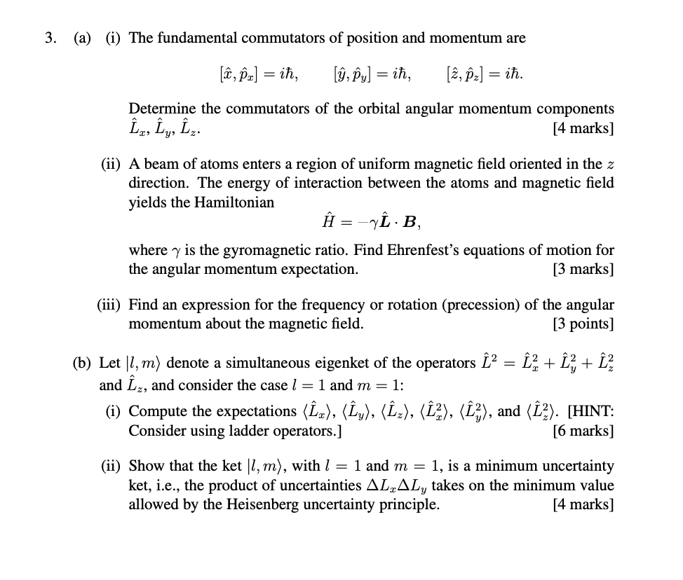 Solved 3. (a) (i) The fundamental commutators of position | Chegg.com