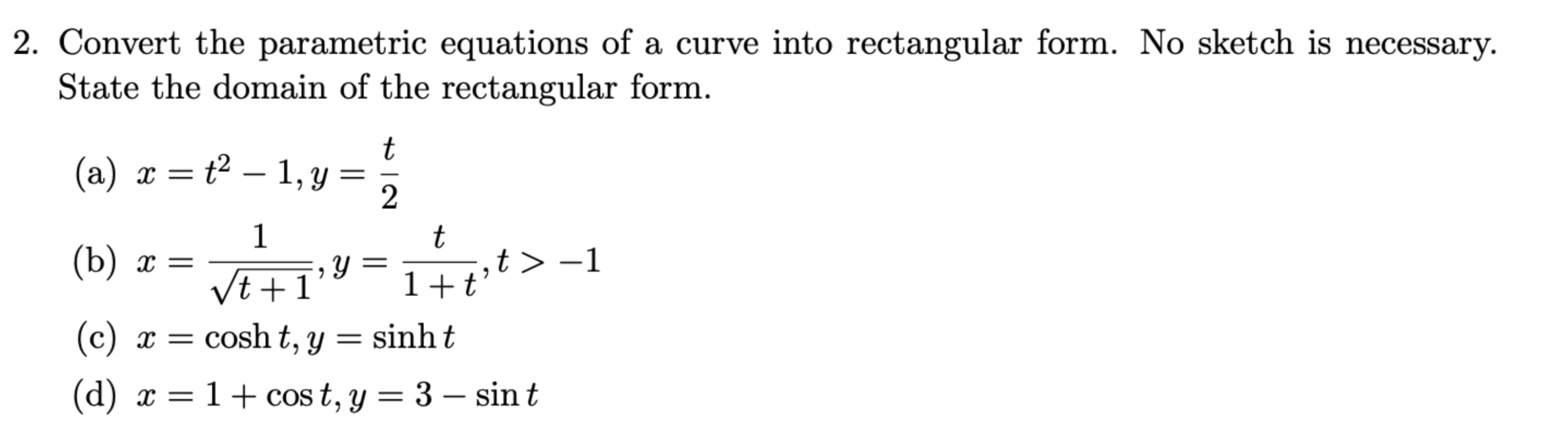 Solved 2. Convert the parametric equations of a curve into | Chegg.com