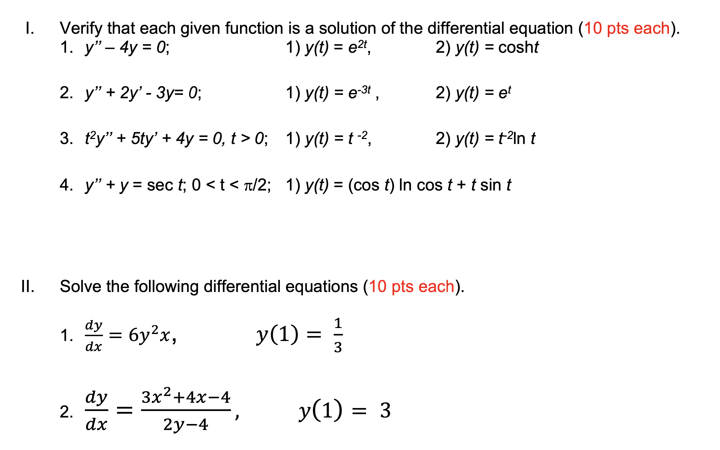 Solved I. Verify that each given function is a solution of | Chegg.com