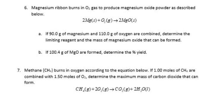 Solved Magnesium ribbon burns in O2 ﻿gas to produce | Chegg.com