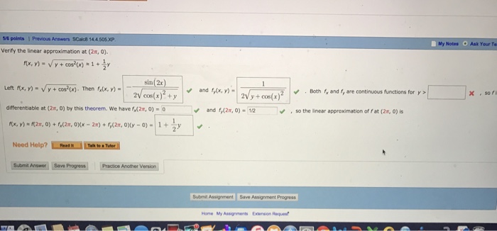 Solved Verify the linear approximation at (2 pi, 0) f(x, y) | Chegg.com