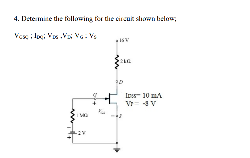 Solved Determine the following for the circuit shown below; | Chegg.com