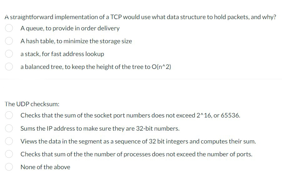 Solved A straightforward implementation of a TCP would use | Chegg.com
