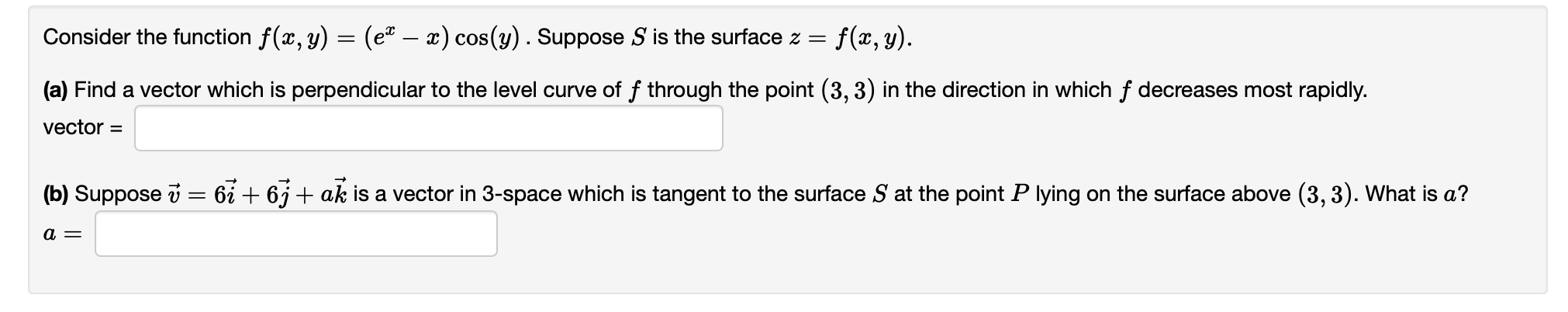 Solved Consider the function f(x,y)=(ex−x)cos(y). Suppose S | Chegg.com