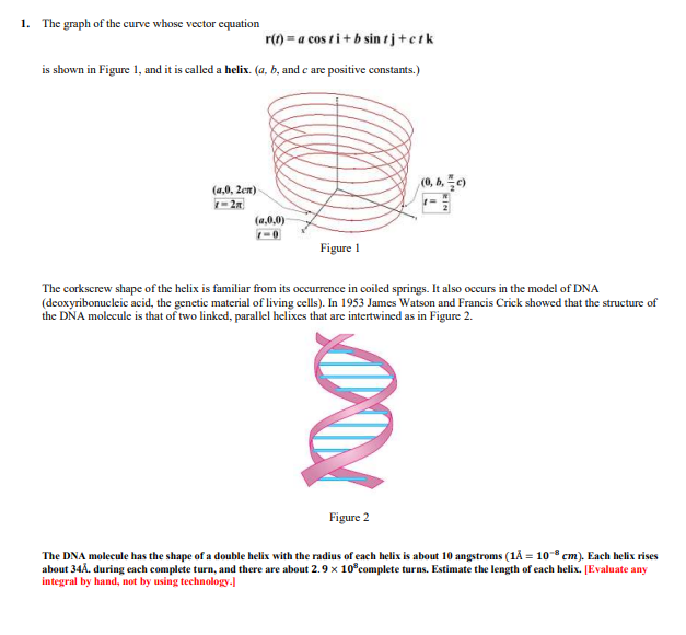 Solved 1. The graph of the curve whose vector equation | Chegg.com