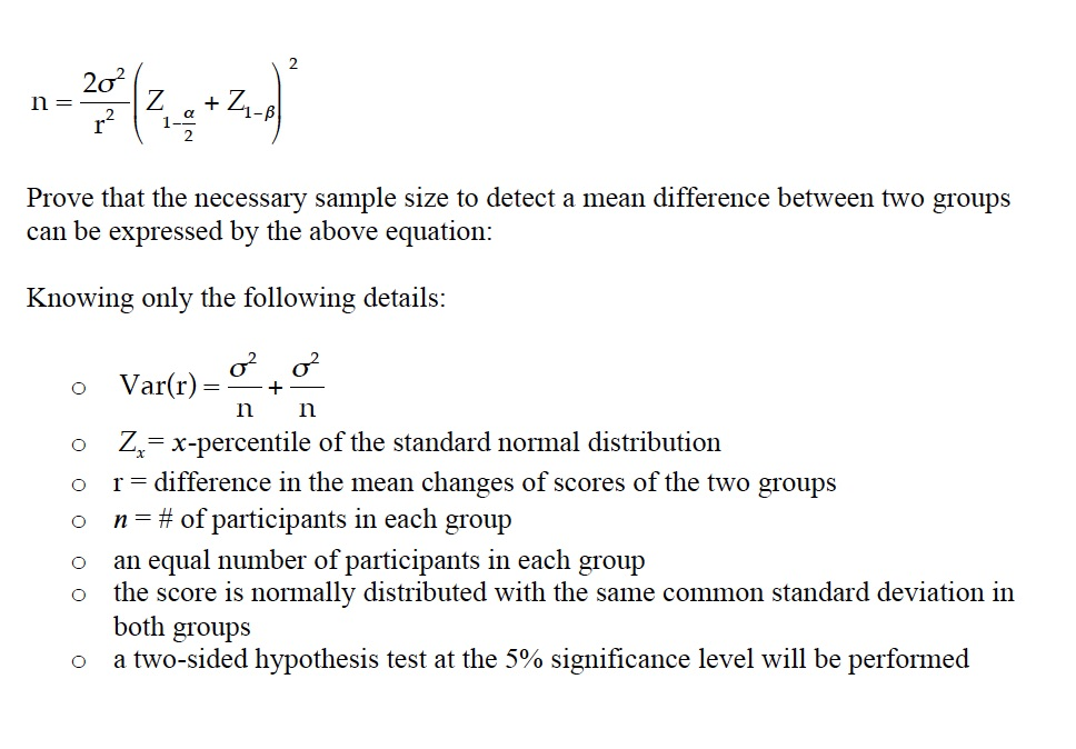 2 Prove that the necessary sample size to detect a | Chegg.com