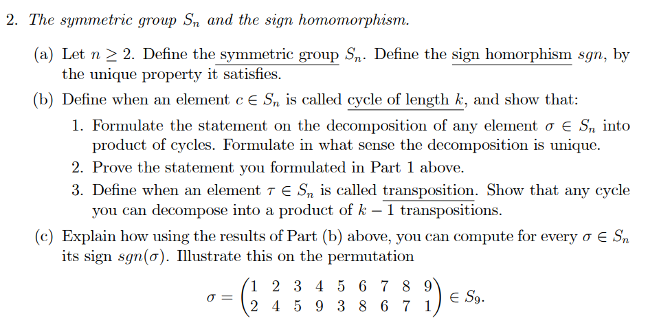 Solved 2. The symmetric group Sn and the sign homomorphism. | Chegg.com