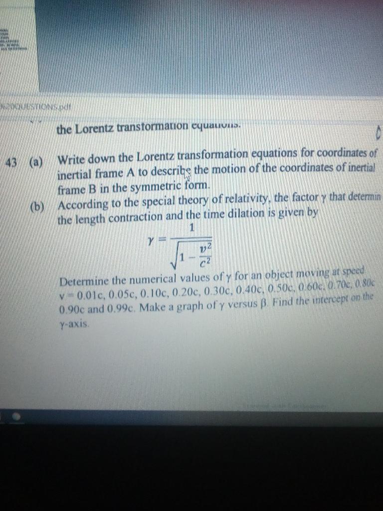 Solved WA "ESTIONS pdf the Lorentz transformation equations. | Chegg.com