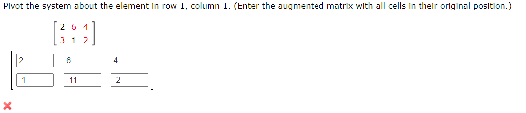 Solved Pivot The System About The Element In Row 1 Column 