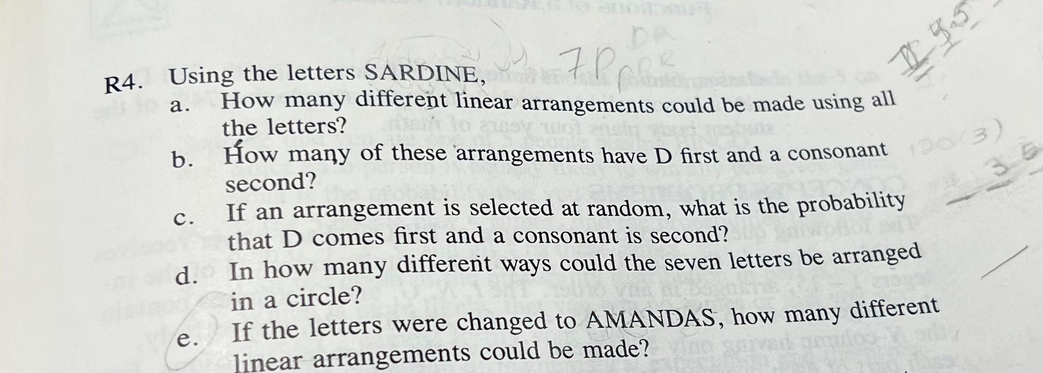 Solved R4. Using the letters SARDINE, a. How many different | Chegg.com
