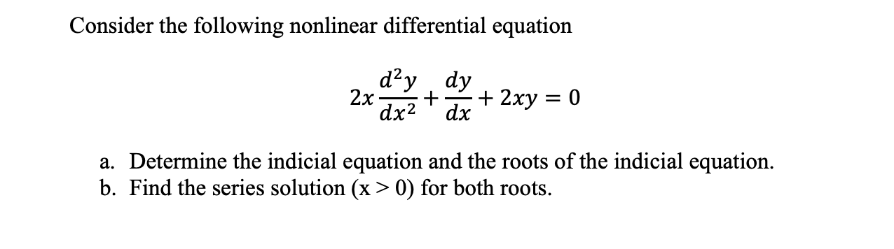 Solved Consider the following nonlinear differential | Chegg.com