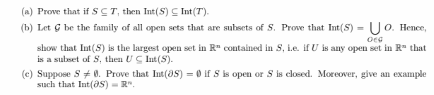 Solved Let S and T be sets in R^n.(a) Prove that if S ⊆ T, | Chegg.com