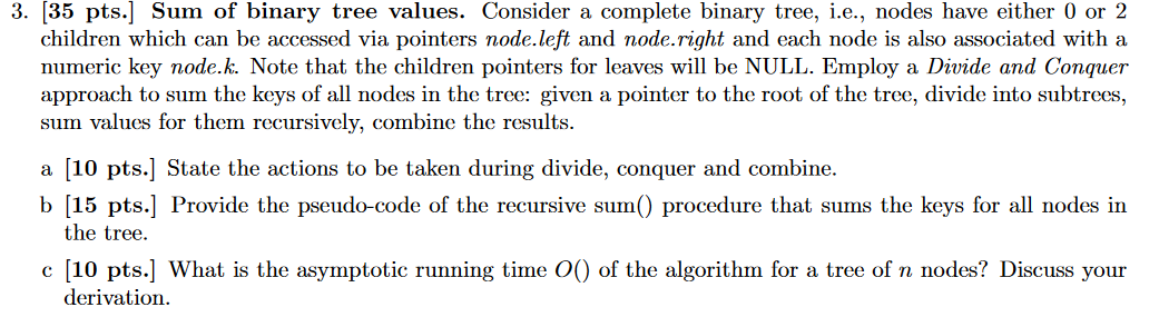 Solved 3. [35 pts. ] Sum of binary tree values. Consider a | Chegg.com